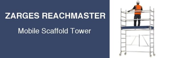 REVIEW: Zarges Reachmaster Folding Tower Scaffold